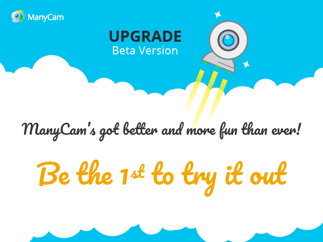 ManyCam New Beta Version - quickest and easiest to use, ever - ManyCam ...